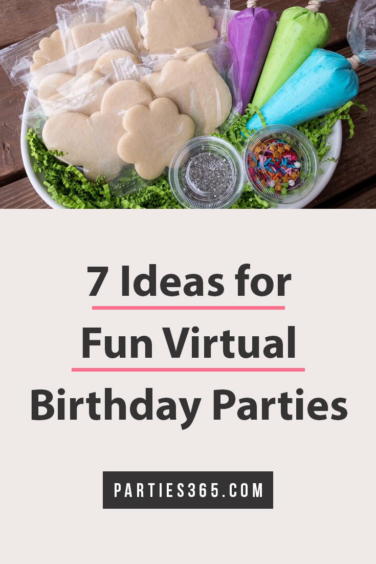 Virtual Birthday Party Ideas for Social Distancing - Parties365